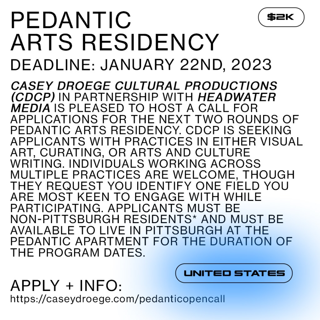 Arts Residency | Pedantic – Opportunity Listings Resource