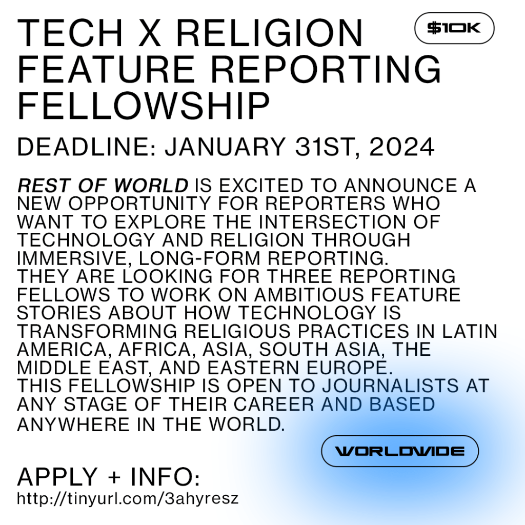 Tech x Religion Feature Reporting Fellowship | Rest of World ...