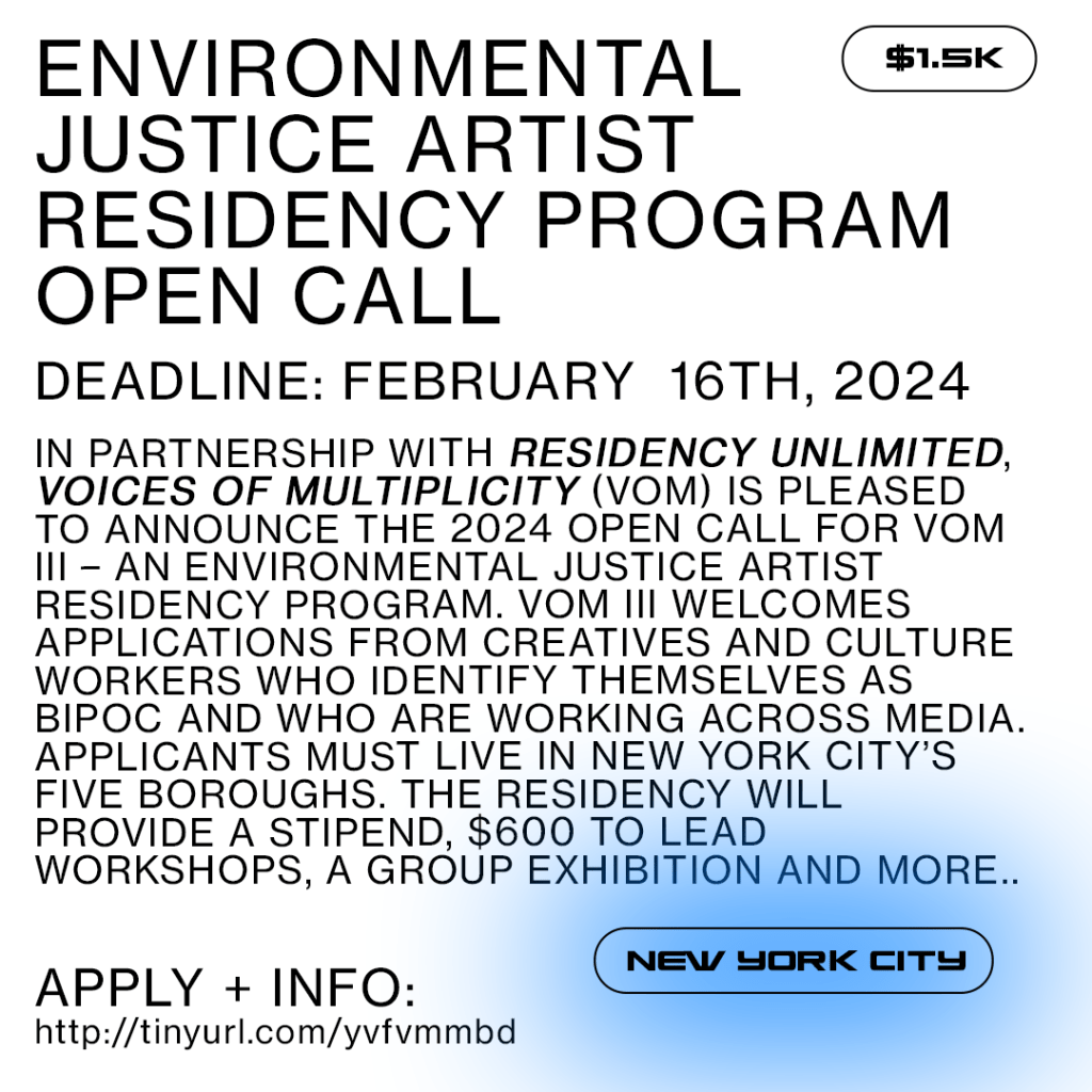 Environmental Justice Artist Residency Program | VoM x Residency ...