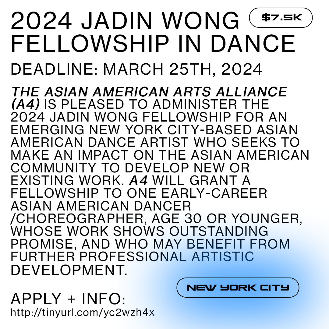 2024 Jadin Wong Fellowship In Dance | Asian American Arts Alliance ...