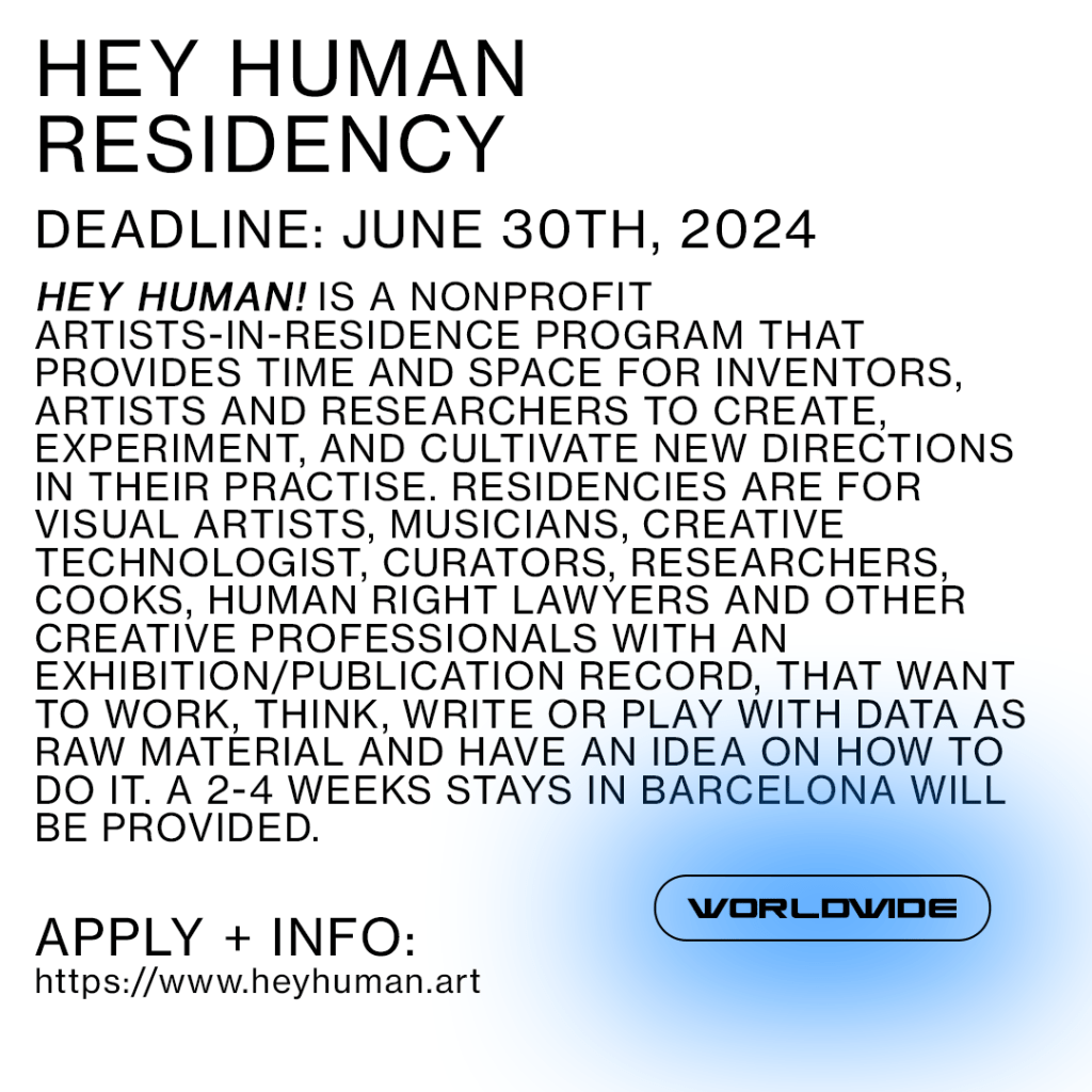 Residency in Barcelona | Hey Human – Opportunity Listings Resource