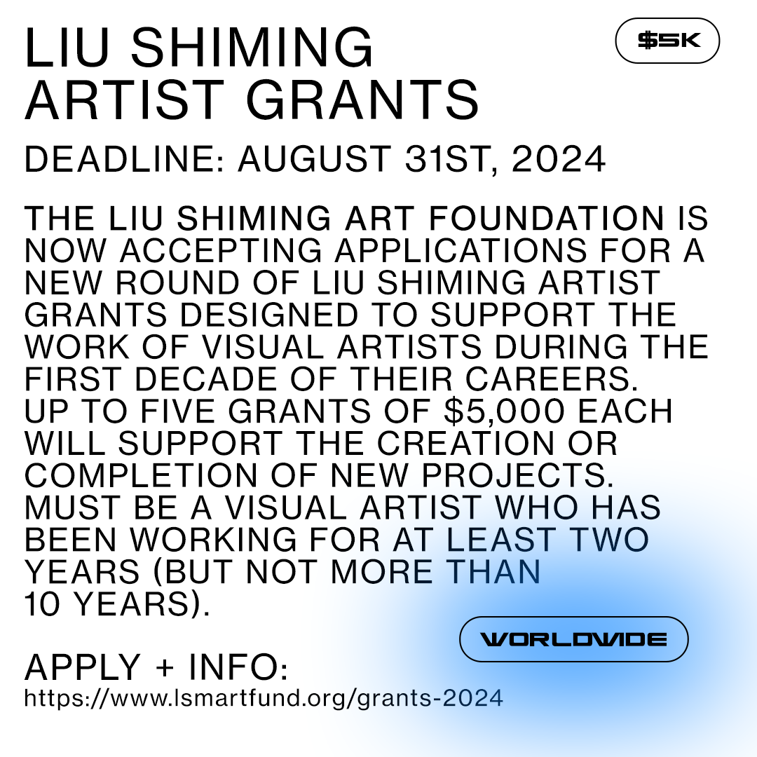 Liu Shiming Artist Grants | The Liu Shiming Art Foundation ...