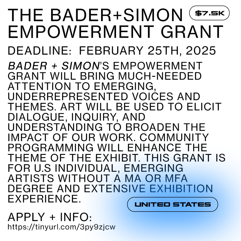 Empowerment Grant | Bader + Simon – Opportunity Listings Resource