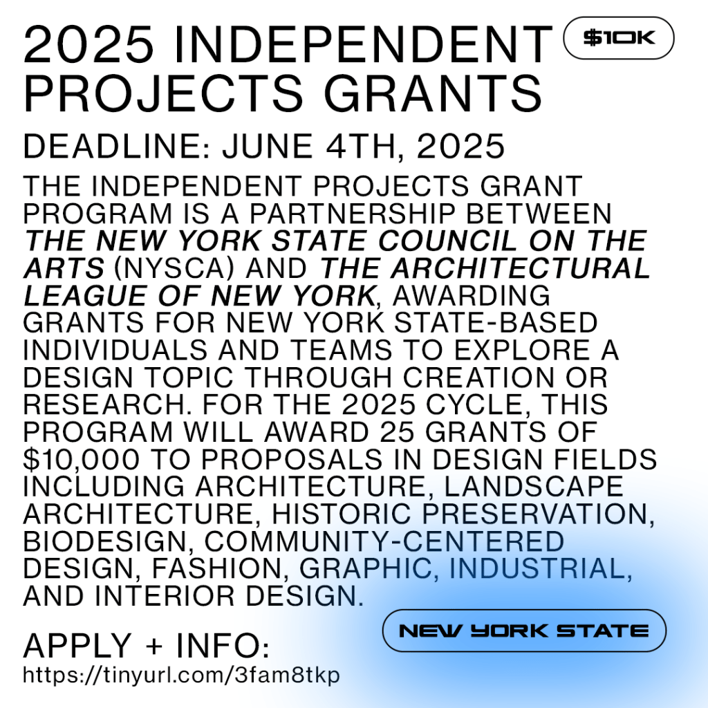 2025 Independent Projects Grants | New York State Council on the Arts x ...