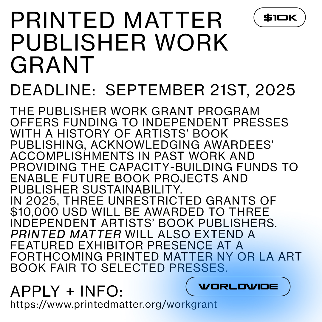 Printed Matter Publisher Work Grant – Opportunity Listings Resource