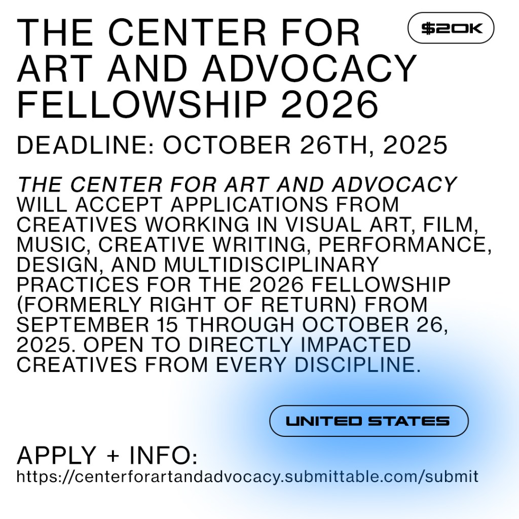 The Center for Art and Advocacy Fellowship 2026 – Opportunity Listings ...