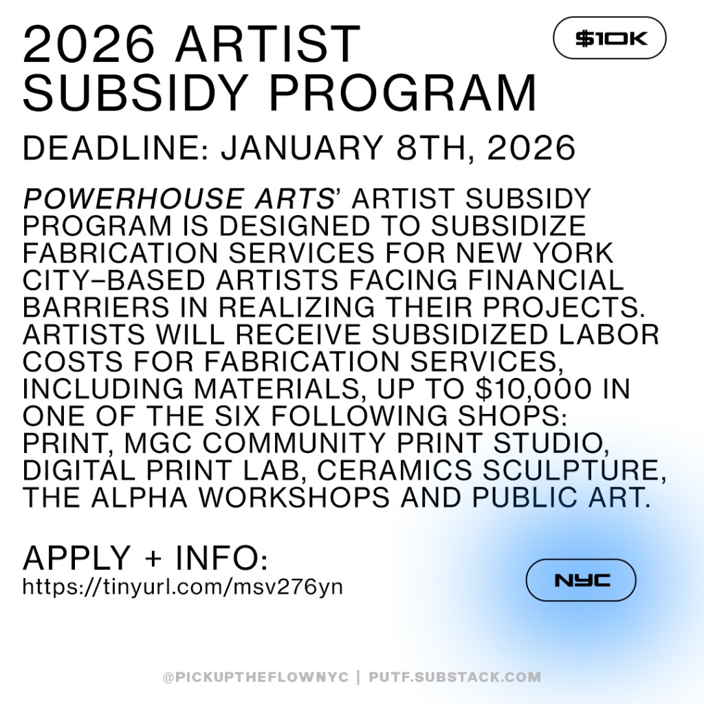 2026 Artist Subsidy Program | Powerhouse Arts – Opportunity Listings ...